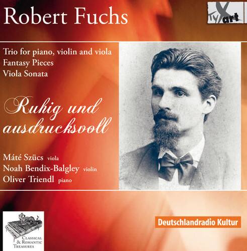 Fuchs / Szucs / Bendix Balgley / Triendl Ruhig Und Ausdrucksvoll ...