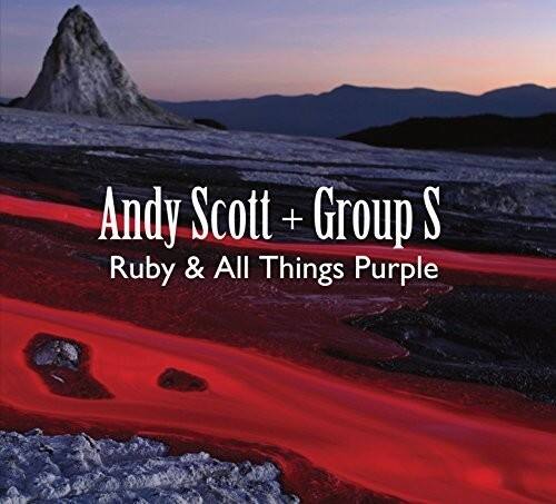 Andy Scott Ruby & All Things Purple COMPACT DISCS [CD] - Best Buy