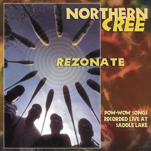 Northern Cree Singers Rezonate COMPACT DISCS [CD] - Best Buy