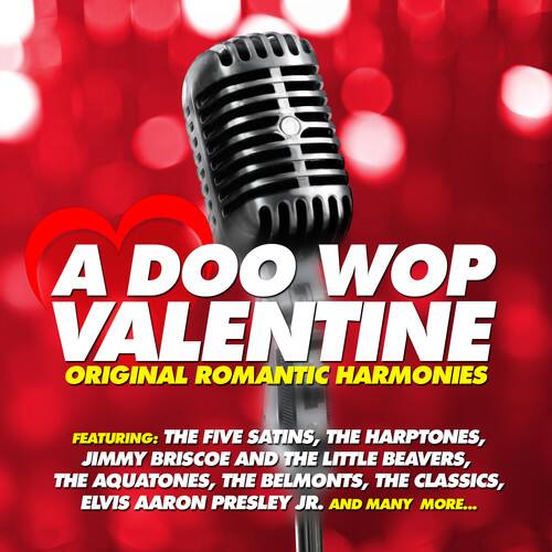 Doo Wop Valentine: Original Romantic Harmonies Doo Wop Valentine ...