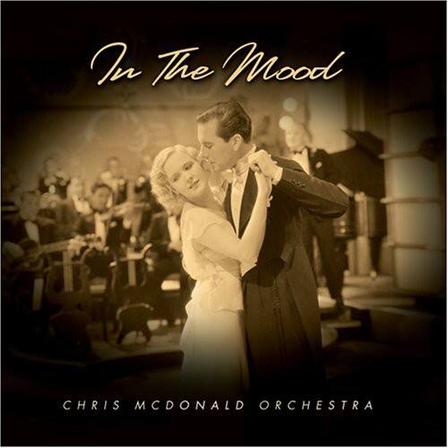 Chris McDonald In the Mood COMPACT DISCS - Best Buy