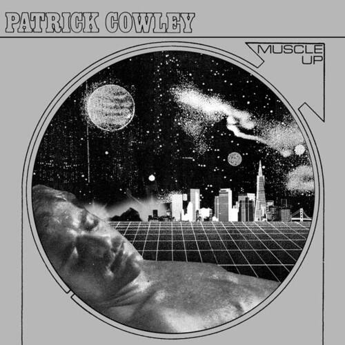 Patrick Cowley Muscle Up COMPACT DISCS [CD] - Best Buy