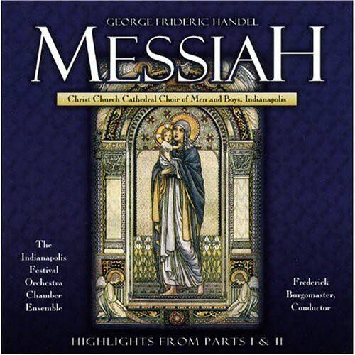 Frederick Burgomaster Handel: Messiah Highlights COMPACT DISCS [CD ...