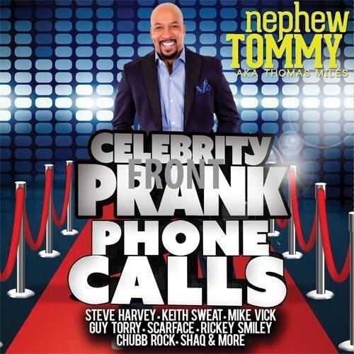 Nephew Tommy Celebrity Prank Phone Calls COMPACT DISCS [CD] - Best Buy