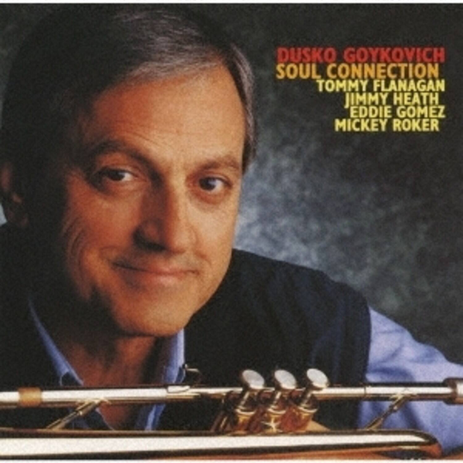 Dusko Gojkovic Soul Connection (Enja 50th Anniversary) COMPACT DISCS ...