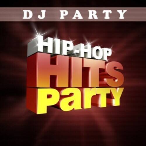 DJ Party Hip Hop Hits Party Vol. 1 COMPACT DISCS [CD] - Best Buy