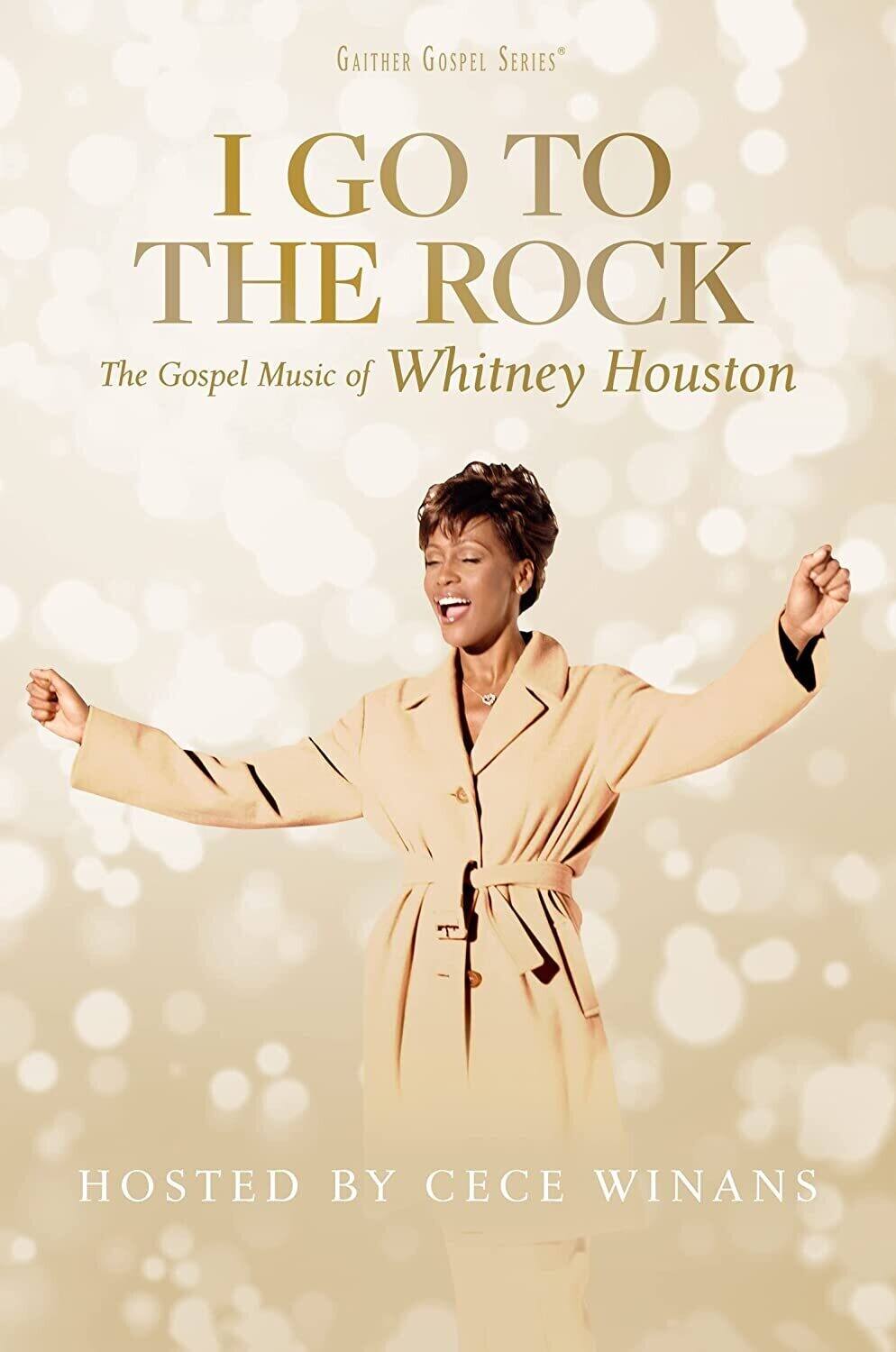 Whitney Houston I Go To The Rock: The Gospel Music Of Whitney Houston ...