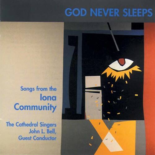 John Bell God Never Sleeps COMPACT DISCS [CD] - Best Buy