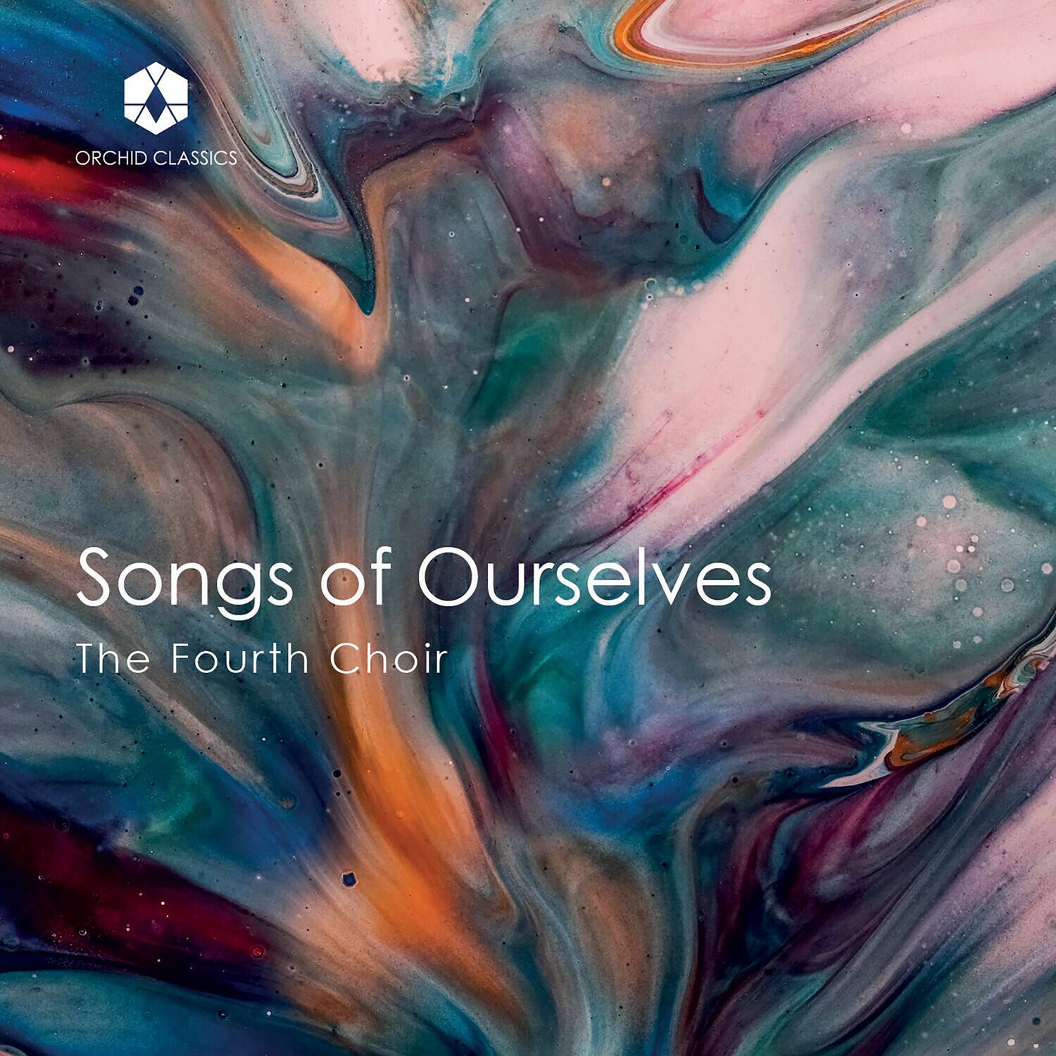 The Fourth Choir Songs of Ourselves COMPACT DISCS [CD] - Best Buy
