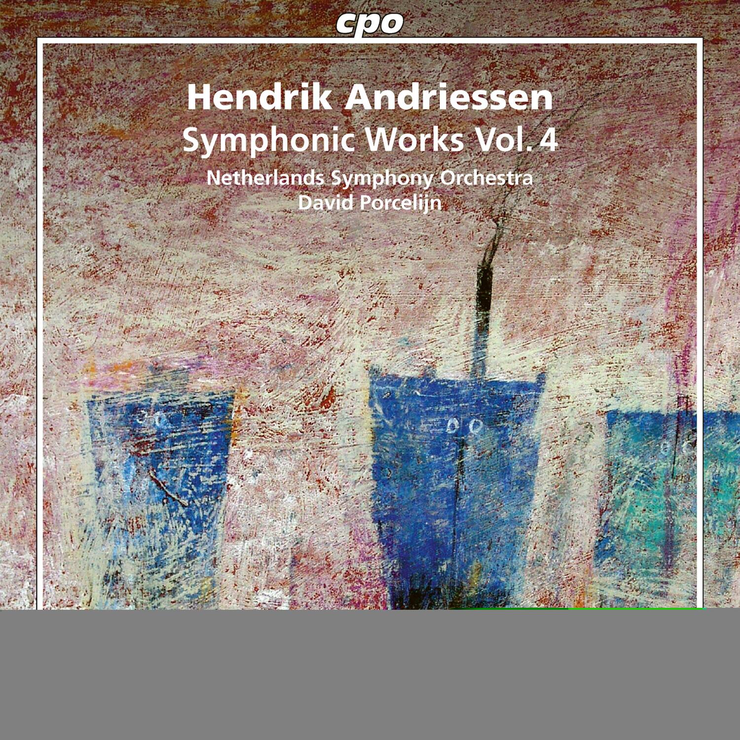 Andriessen / Porcelijn Symphonic Works 4 COMPACT DISCS [CD] - Best Buy