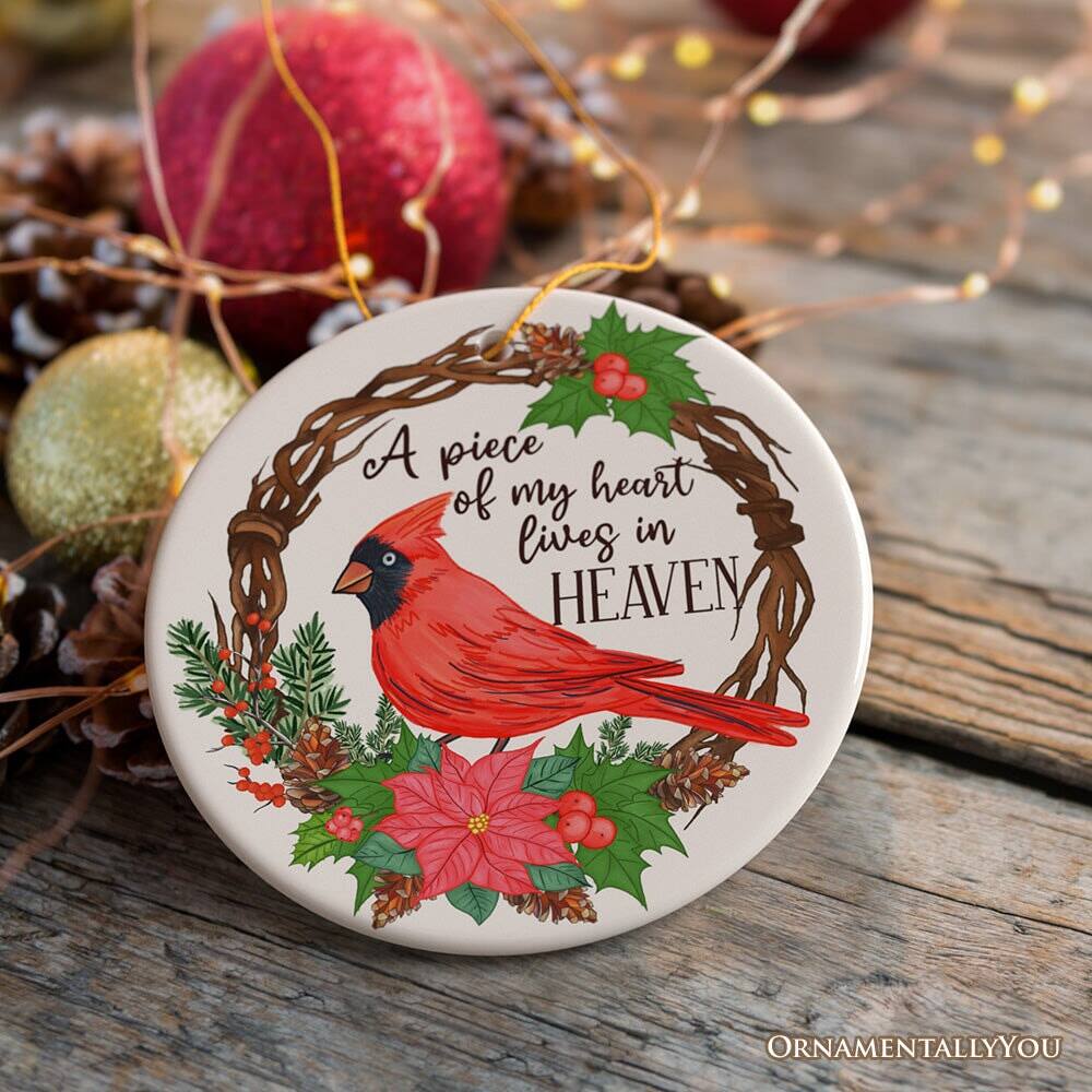 OrnamentallyYou A Piece of My Heart Lives in Heaven Ornament Cardinal ...