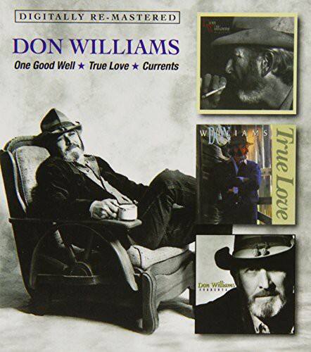 Don Williams One Good Well/True Love/Currents COMPACT DISCS [CD] - Best Buy