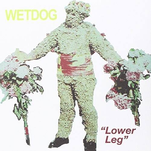Wet Dog Lower Leg 7 INCH SINGLE [7 inch Vinyl Disc] - Best Buy