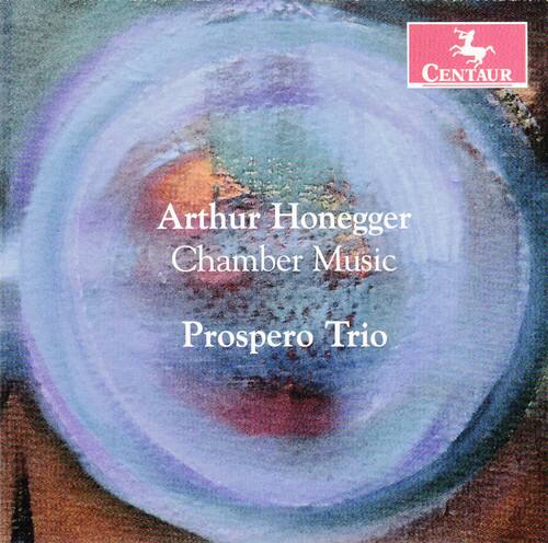 Honegger / Prospero Trio Chamber Music COMPACT DISCS [CD] - Best Buy
