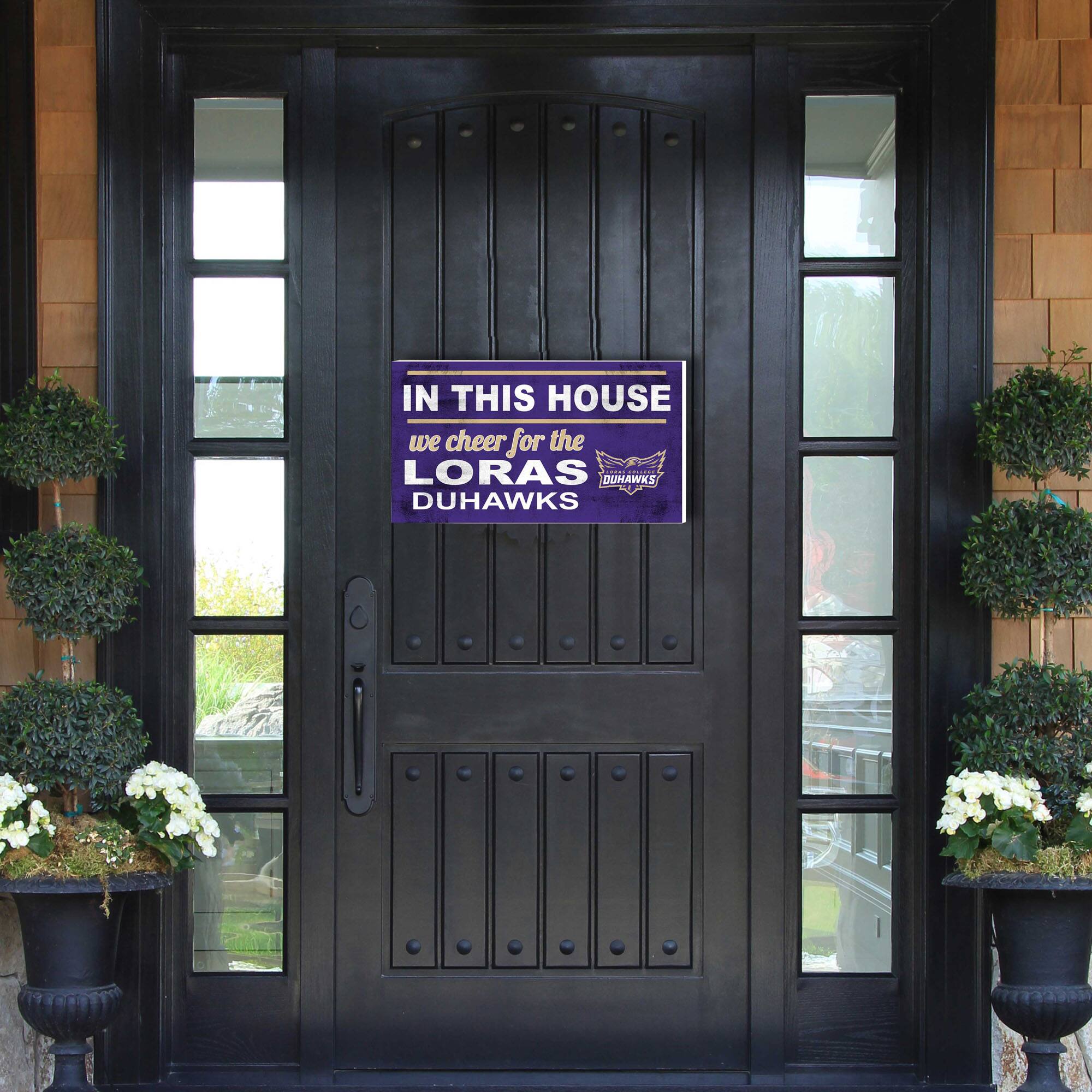 Jardine Loras College Duhawks 11" x 20" Indoor/Outdoor In This House ...