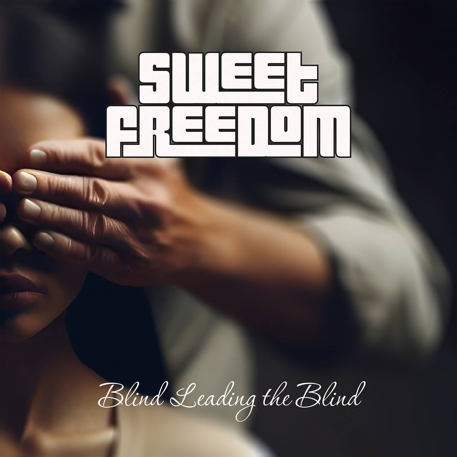Sweet Freedom Blind Leading The Blind COMPACT DISCS [CD] - Best Buy