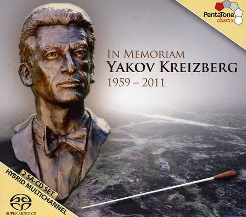 Yakov Kreizberg In Memoriam: Yakov Kreizberg SUPER AUDIO CD [Super ...
