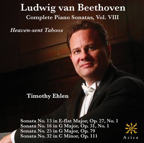 Beethoven / Timothy Ehlen Comp Pno Sons 8 Heaven Sent Taboos COMPACT ...