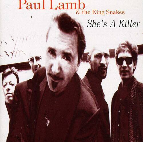 Paul Lamb & the King Snakes She's a Killer COMPACT DISCS [CD] - Best Buy