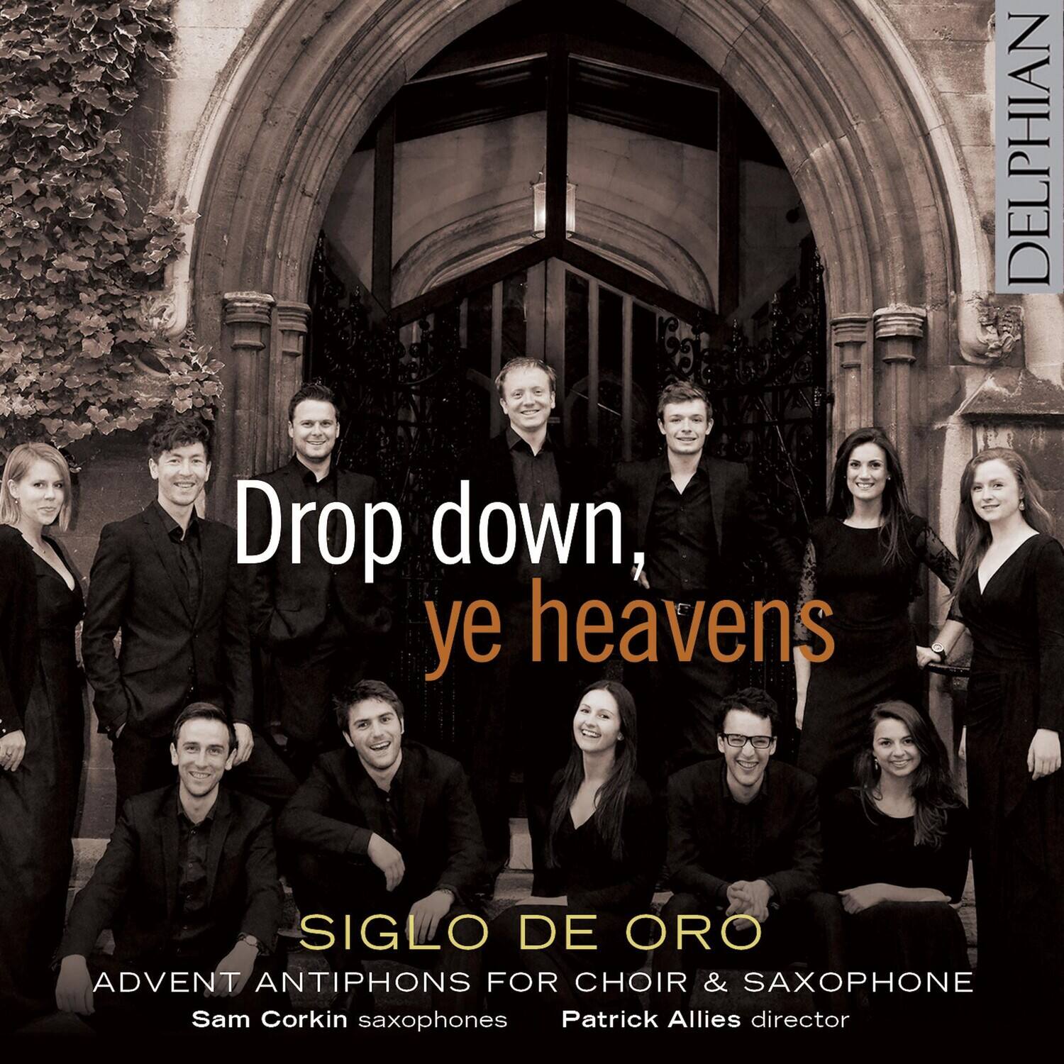 Allain / Allwood / Siglo De Oro / Corkin / Allies Drop Down Ye Heavens ...