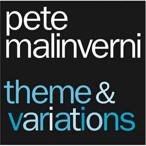 Pete Malinverni Theme and Variations COMPACT DISCS [CD] - Best Buy