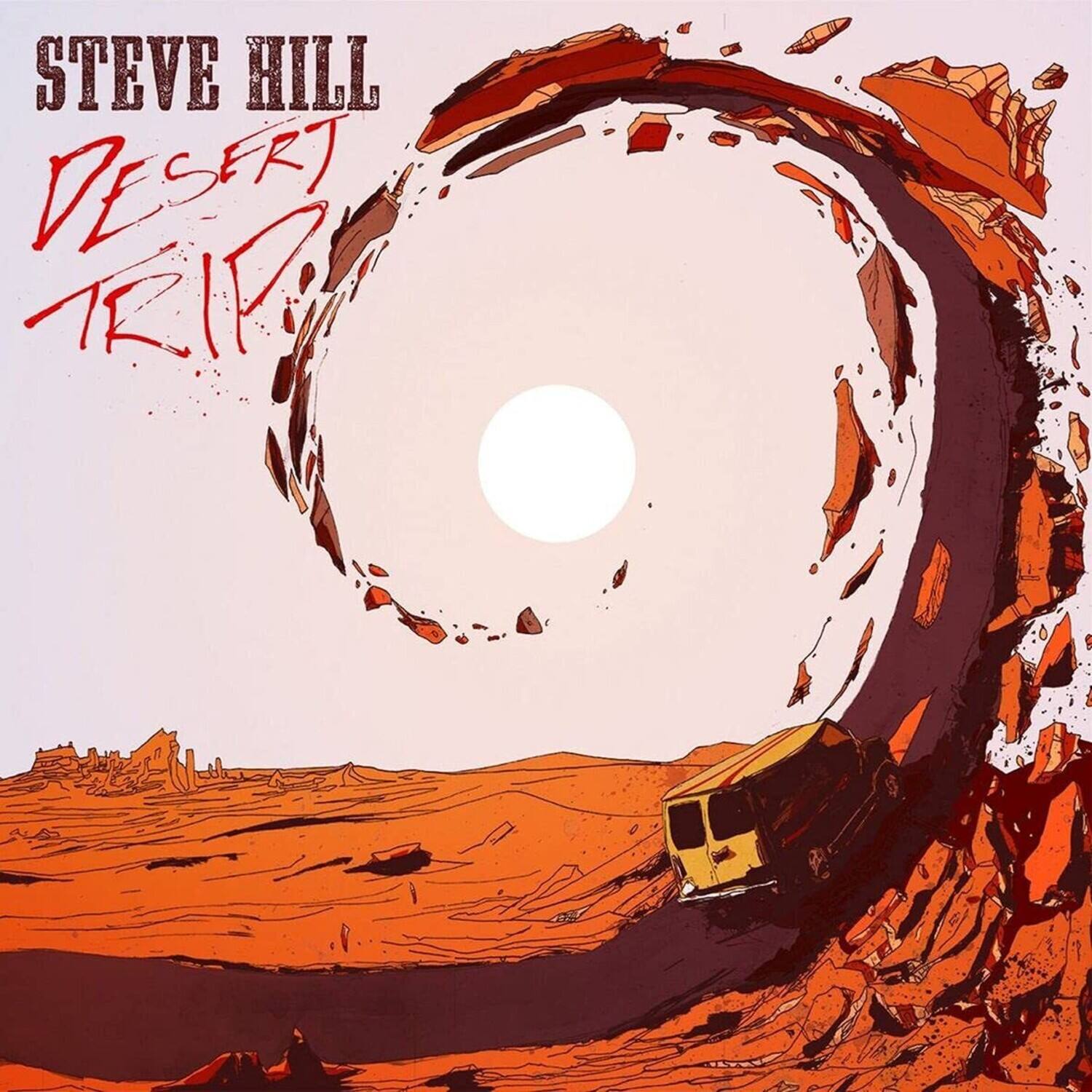 Steve Hill Desert Trip COMPACT DISCS [CD] - Best Buy