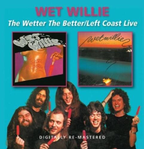 Wet Willie Wetter the Better / Left Coast Live COMPACT DISCS [CD ...