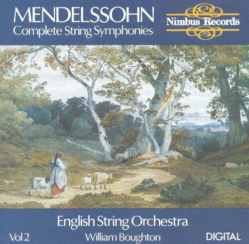 Best Buy: Mendelssohn: Complete String Symphonies, Vol. 2 [CD]