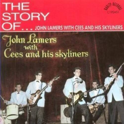 John Lamers with Cees & His Skyliners The Story of (Very Best) COMPACT ...