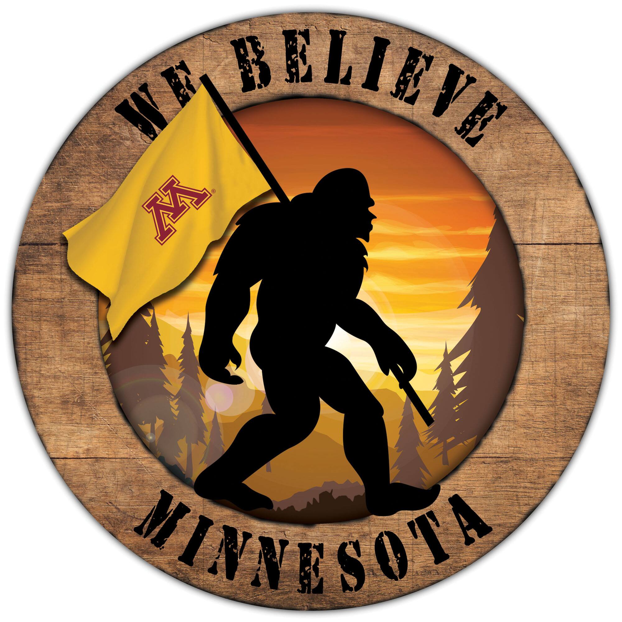 Fan Creations - Minnesota Golden Gophers 12'' We Believe Bigfoot Circle ...