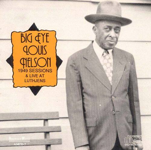Best Buy: Big Eye Louis Nelson Delisle [CD]