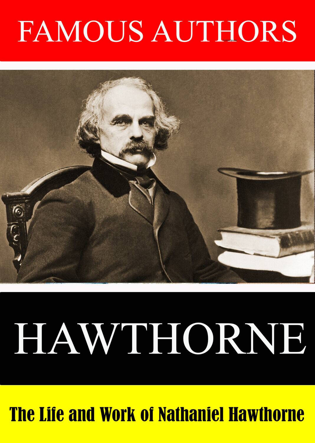 Famous Authors: The Life and Work of Nathaniel Hawthorne DVD - Best Buy
