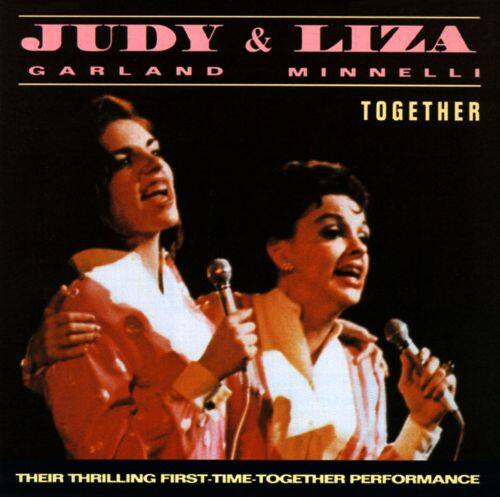 Best Buy: Judy & Liza: Together [CD]