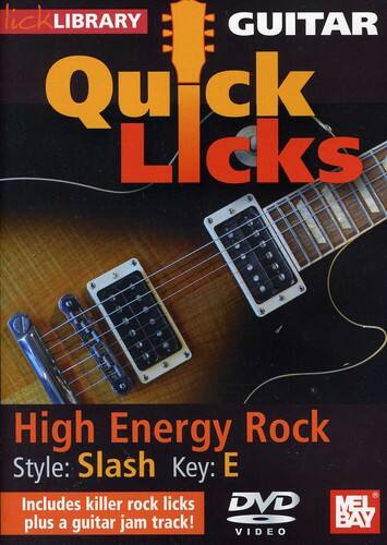 Best Buy: Lick Library: Guitar Quick Licks High Energy Rock Slash Style