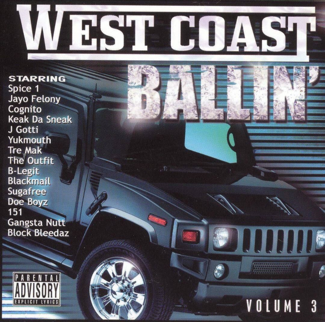 Best Buy: West Coast Ballin', Vol. 3 [CD] [PA]