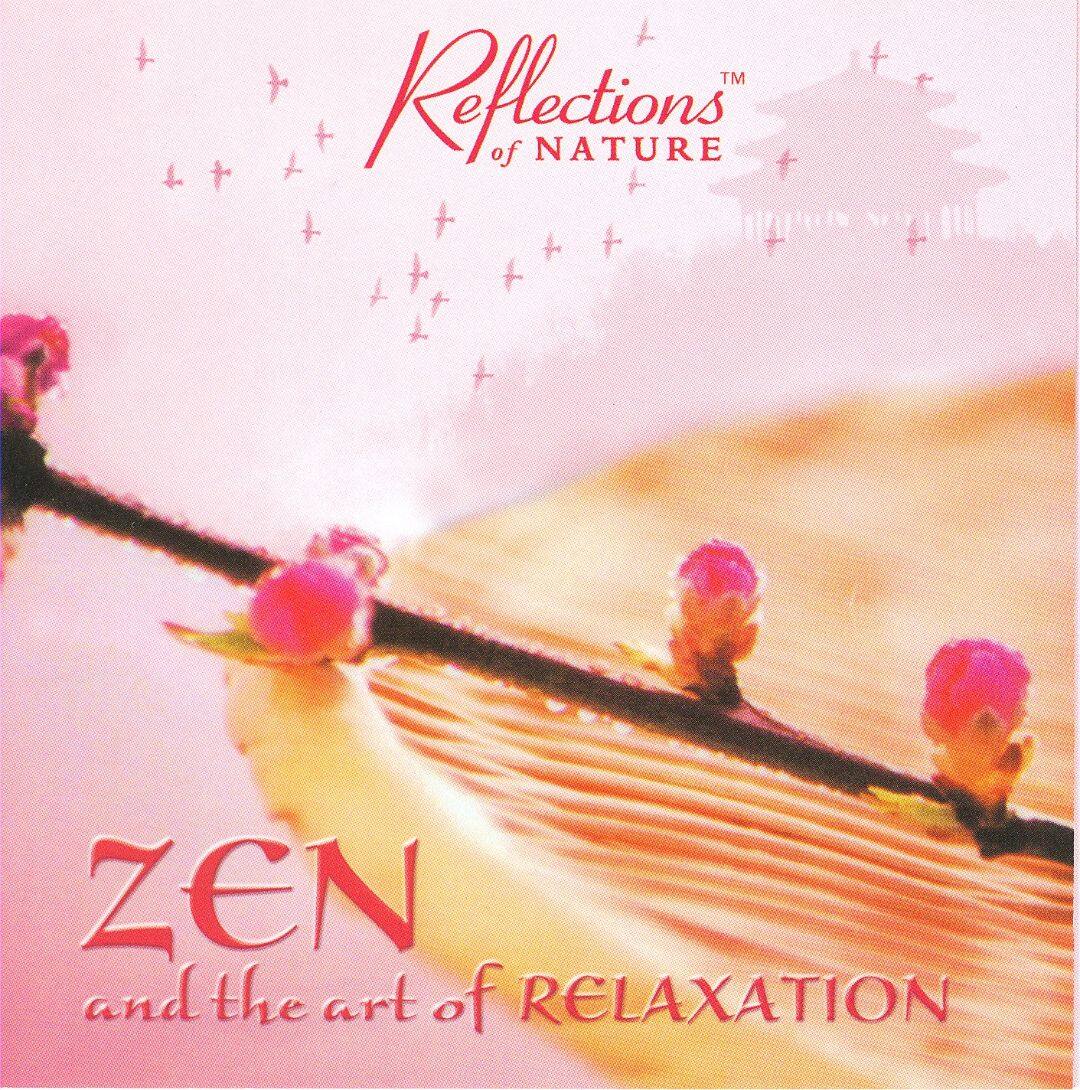 Best Buy: Zen and the Art of Relaxation [CD]