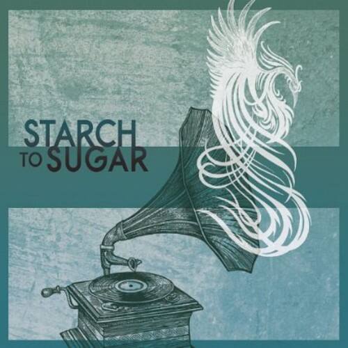 Starch To Sugar Starch to Sugar COMPACT DISCS [CD] - Best Buy
