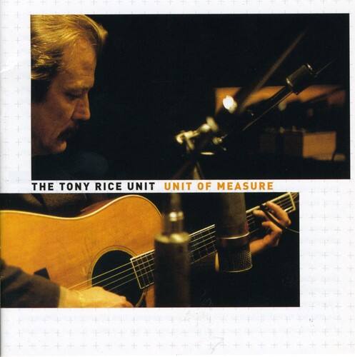 The Tony Rice Unit Unit of Measure