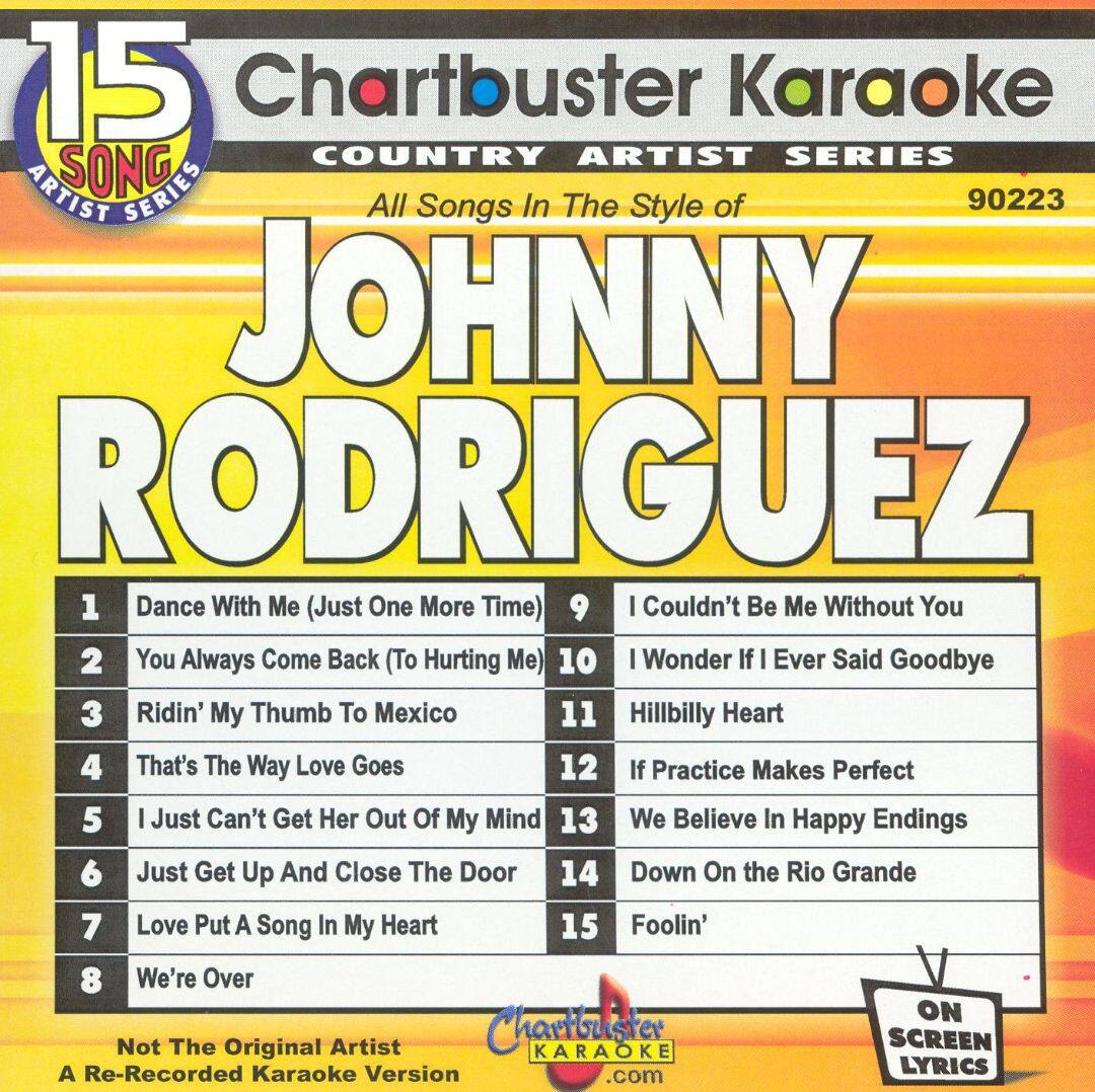 Chartbuster Karaoke: Johnny Rodriguez [CD] - Best Buy