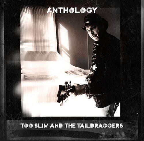 Too Slim & the Taildraggers Anthology COMPACT DISCS [CD] - Best Buy