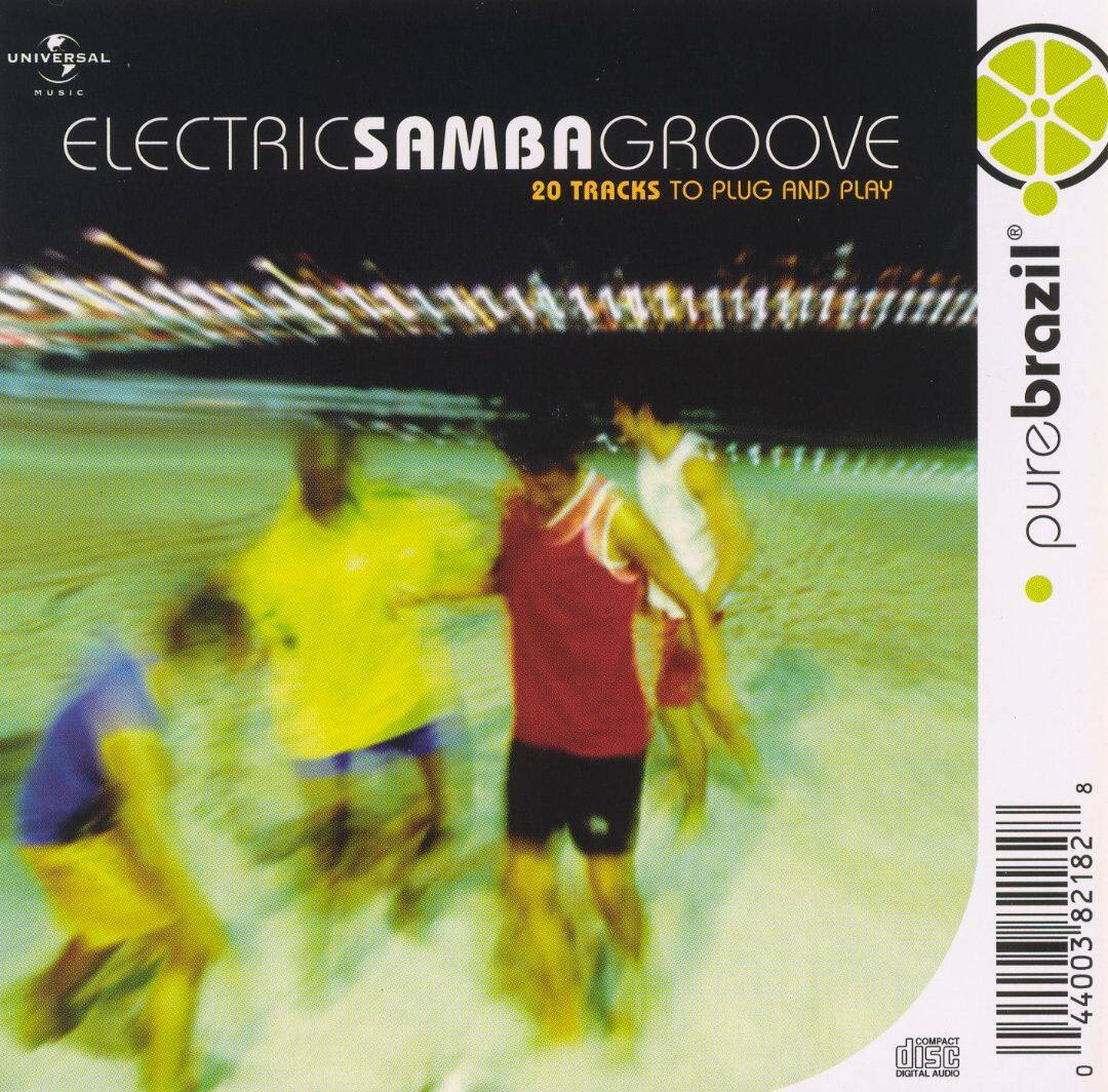 Best Buy: Pure Brazil: Electric Samba Groove [CD]