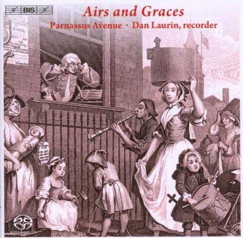 Parnassus Avenue Airs & Graces: Scottish Tunes & London Sonatas SUPER ...