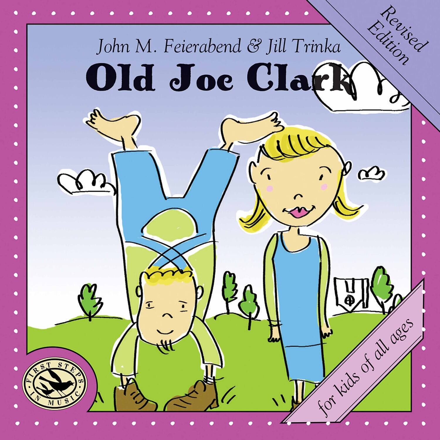 Feierabend Connecticut Children'S Chorus Old Joe Clark (Revised ...