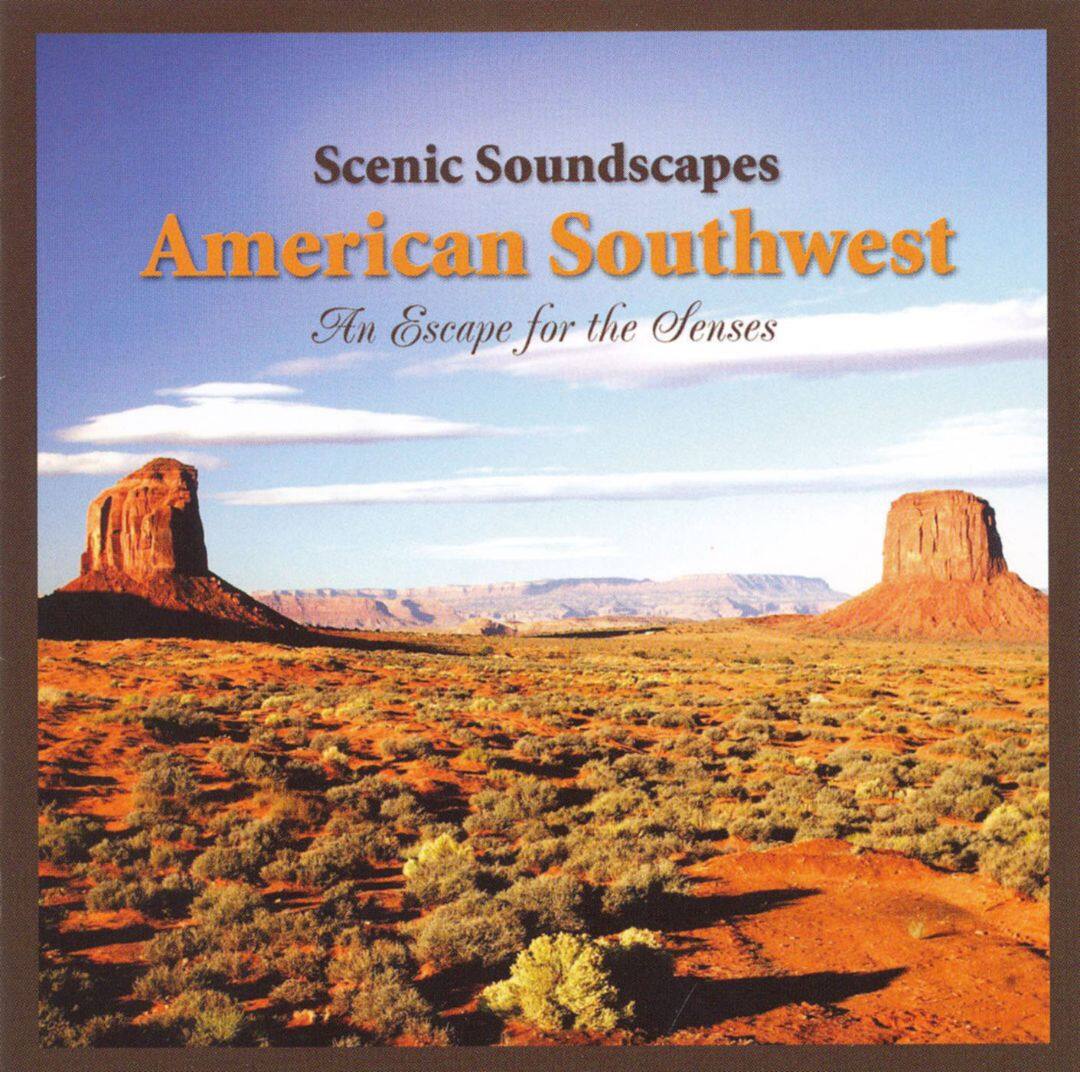 Best Buy: Scenic Soundscapes: American Southwest [CD]