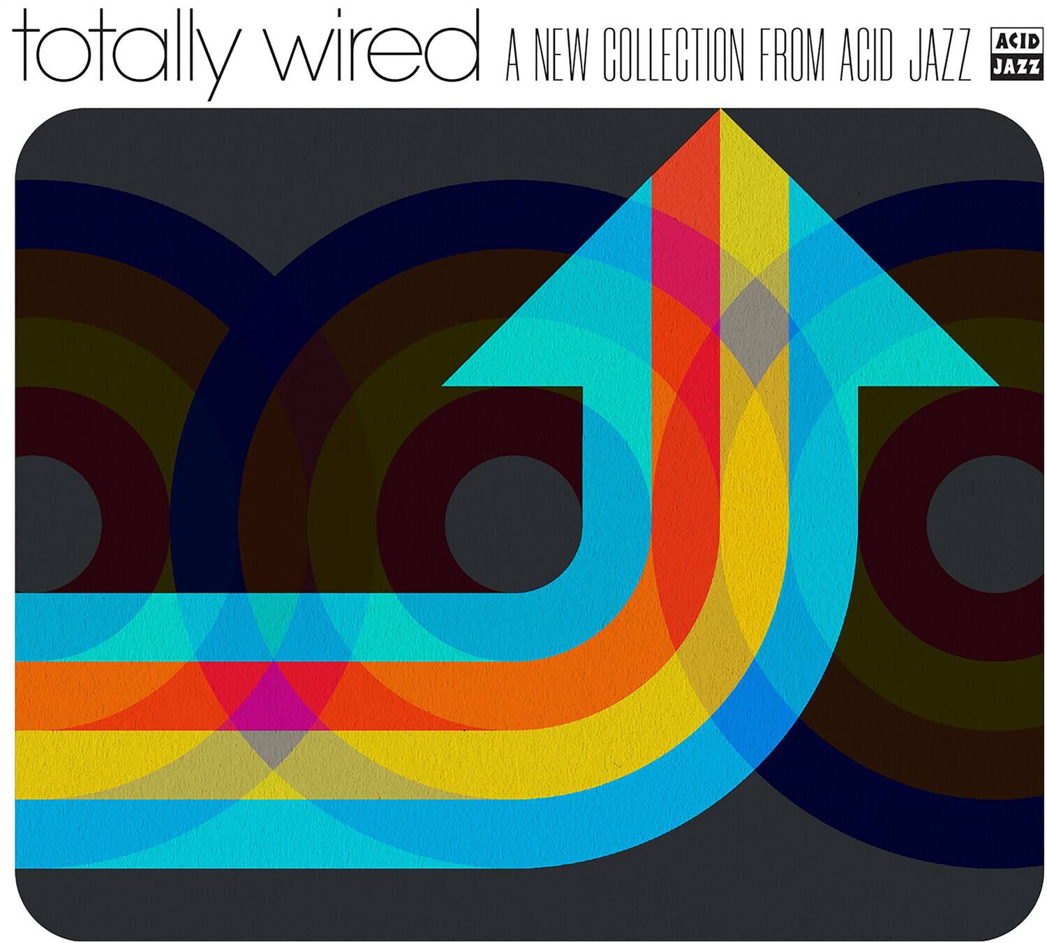 Various Artists Totally Wired a New Collection From Acid Jazz (Various Artists) VINYL LP - Best Buy
