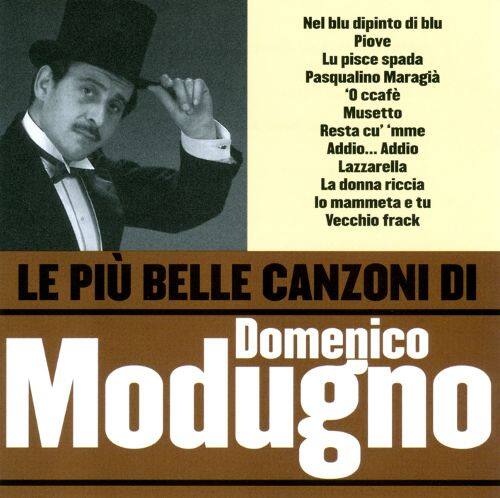 Best Buy: Le Piu Belle Canzoni Di Domenico Modugno [Warner] [CD]