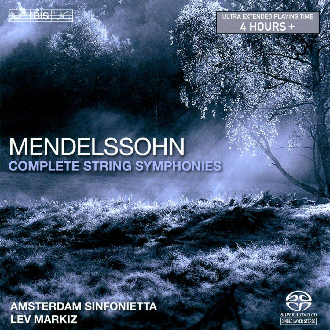 Best Buy: Mendelssohn: Complete String Symphonies [SACD] [Super Audio CD (SACD)]
