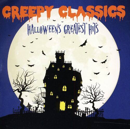 Various Artists Creepy Classics: Halloween's Greatest Hits / Various ...