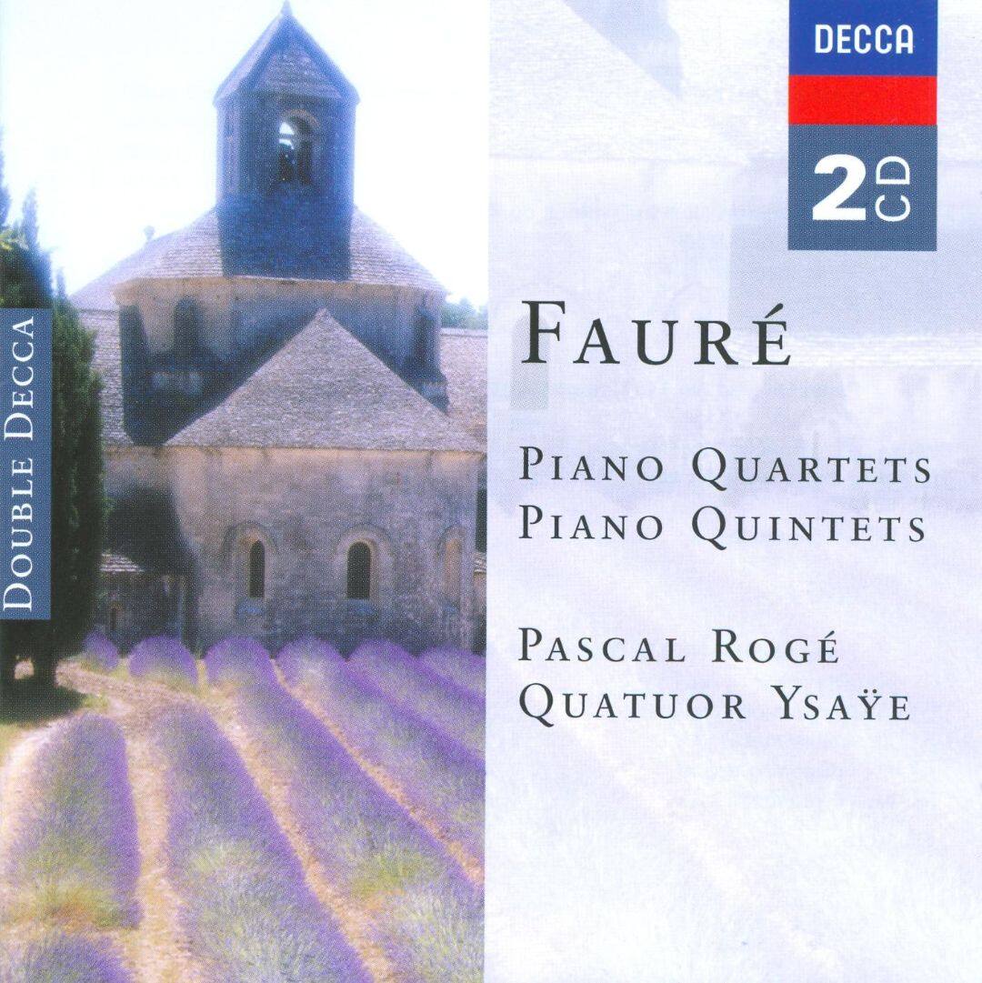 Best Buy: Fauré: Piano Quartets; Piano Quintets [CD]