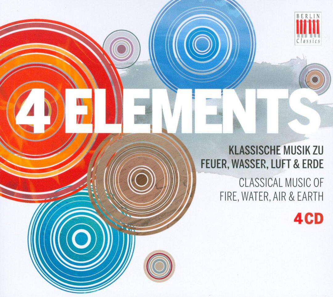 Best Buy: 4 Elements: Classical Music of Fire, Water, Air & Earth [CD]